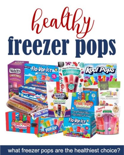 Choosing Healthy Freezer Pops - Feed Them Wisely